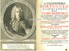 SGE/BAHE - Documento de janeiro: alusão a Manuel de Azevedo Fortes ...